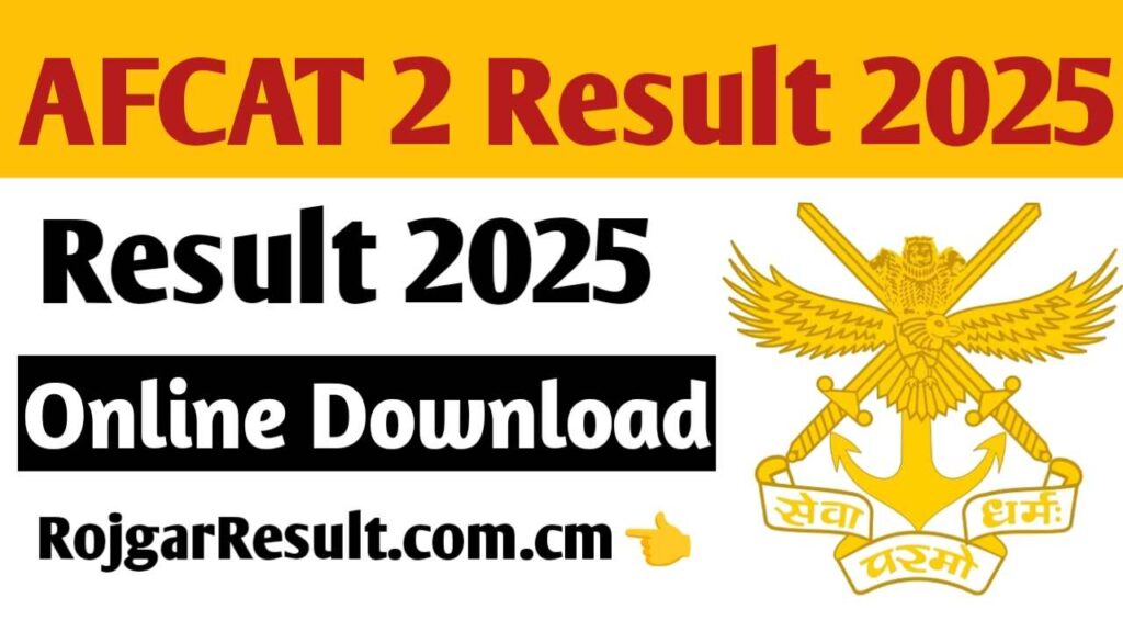 AFCAT 2 Result 2025 Out Soon at afcat.cdac.in - Sarkari Result